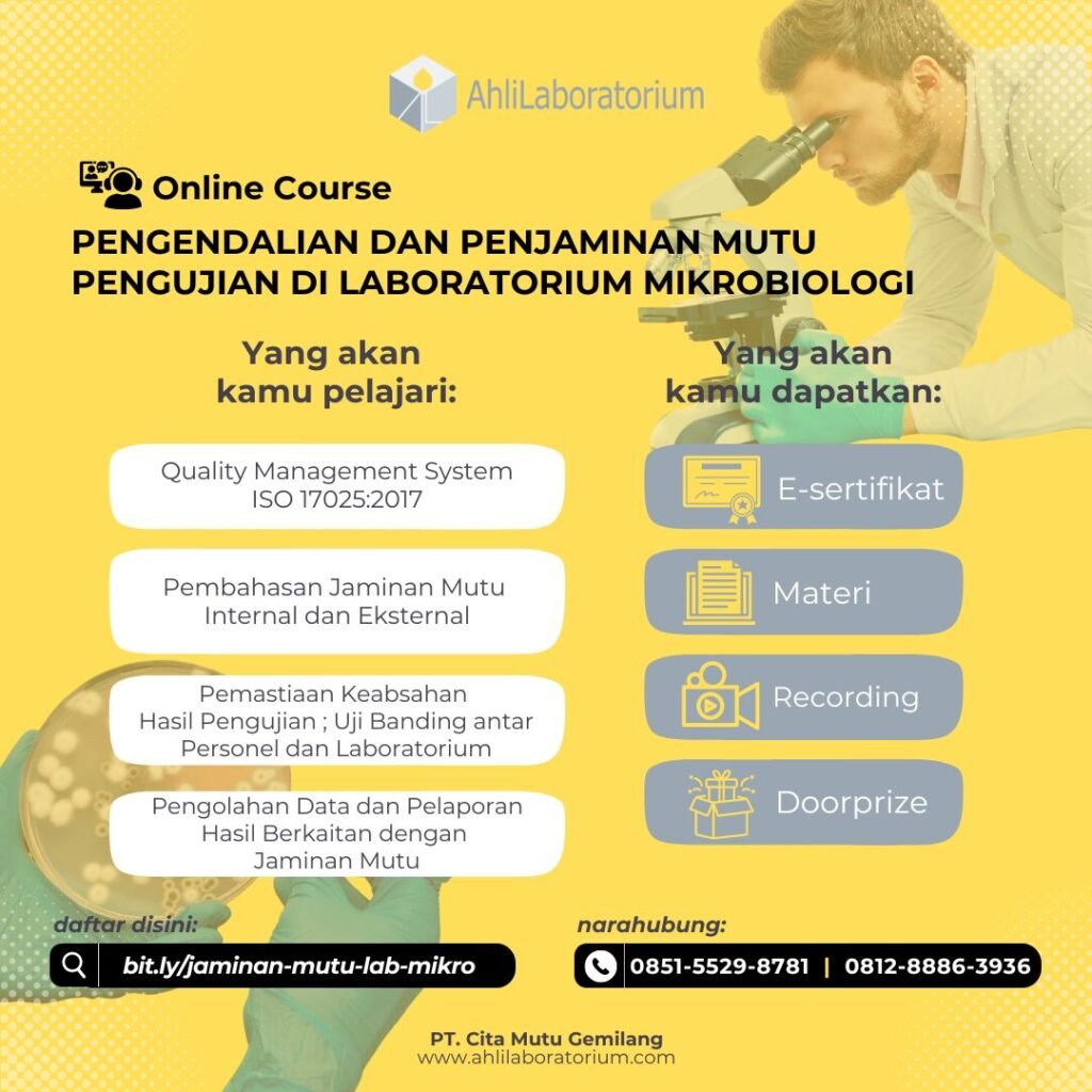 Pengendalian dan Penjaminan Mutu Pengujian di Laboratorium Mikrobiologi ...